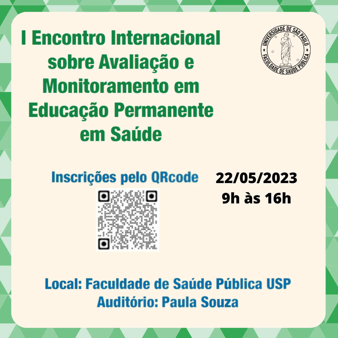 FSP-USP será sede do I Encontro Internacional sobre Avaliação e ...